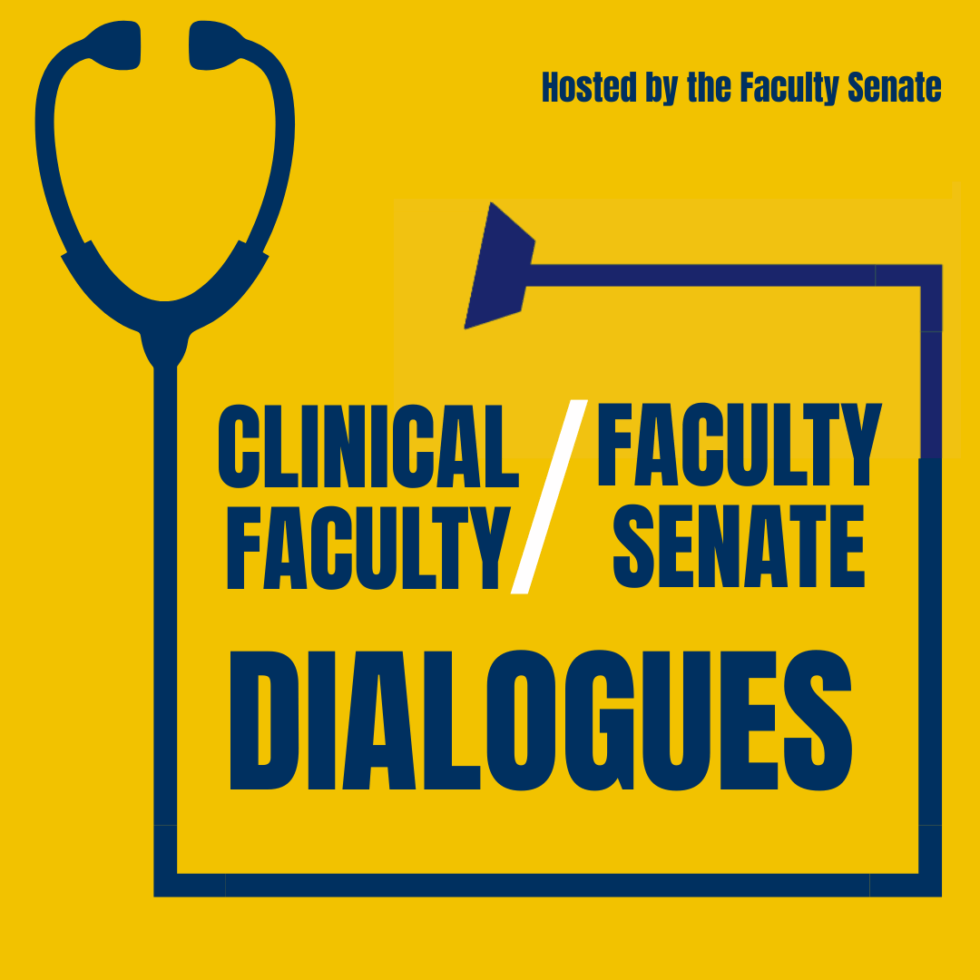 Clinical Faculty Dialogues | U-M Faculty Senate